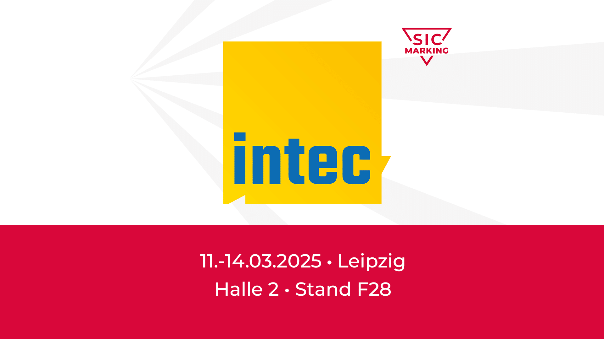SIC MARKING auf der Intec Leipzig 11.-14. März 2025 - SIC MARKING GmbH